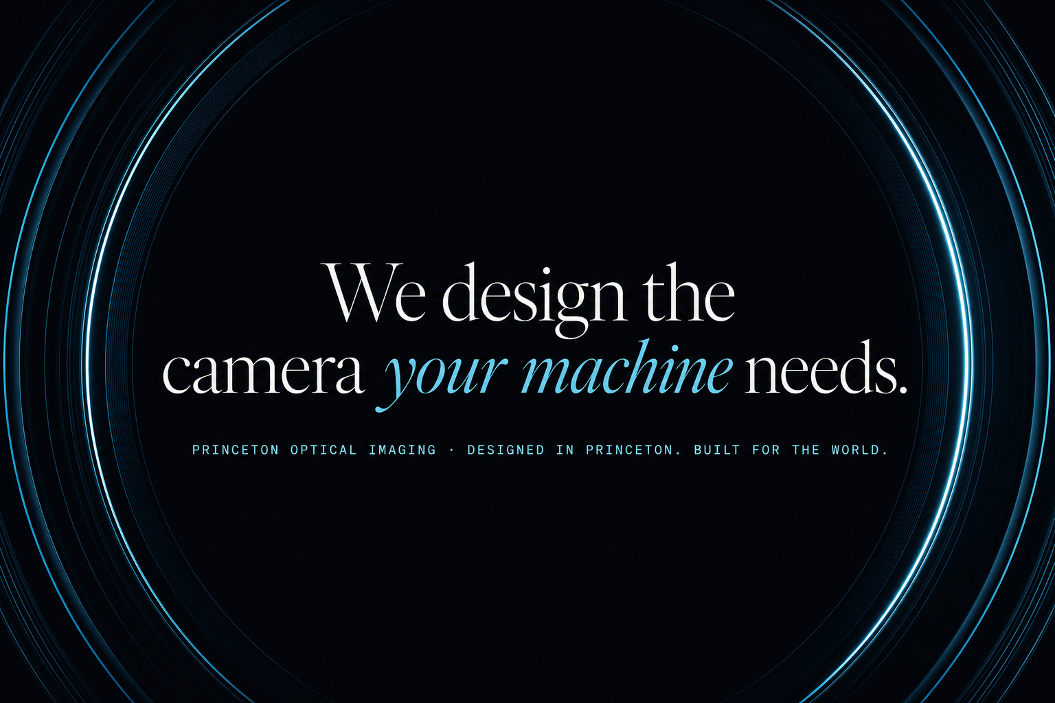 Princeton Optical Imaging Inc. | Full-Stack Optical Engineering